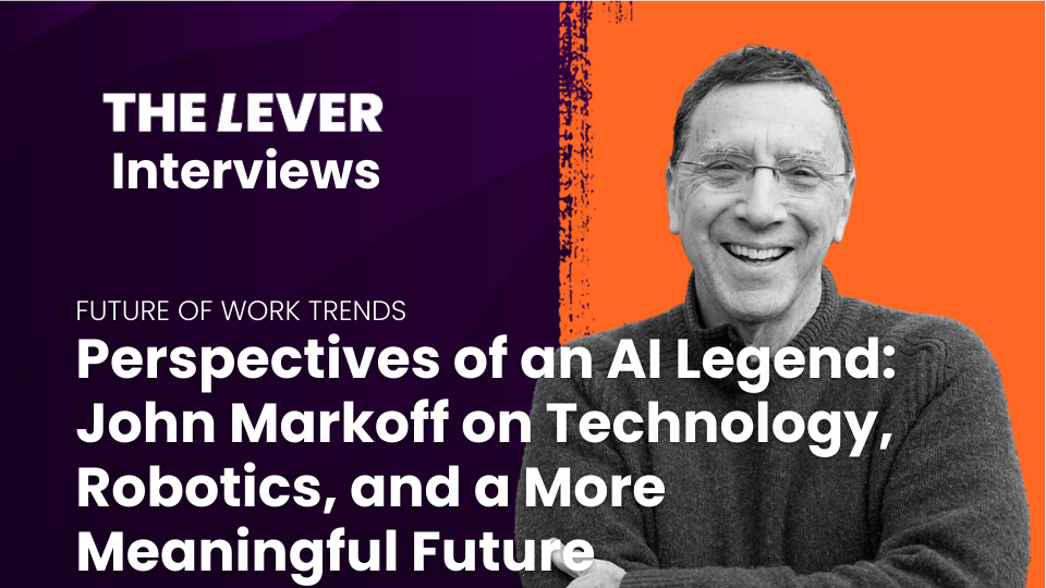 Perspectives of an AI Legend: John Markoff on Technology, Robotics, and a Meaningful Future